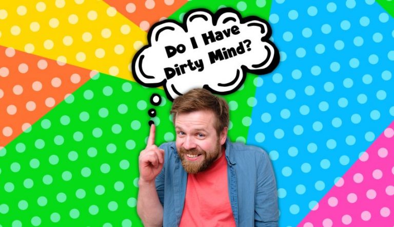 100% Fun Dirty Mind Test: Let’s See How Dirty Is Your Mind! - Quizience
